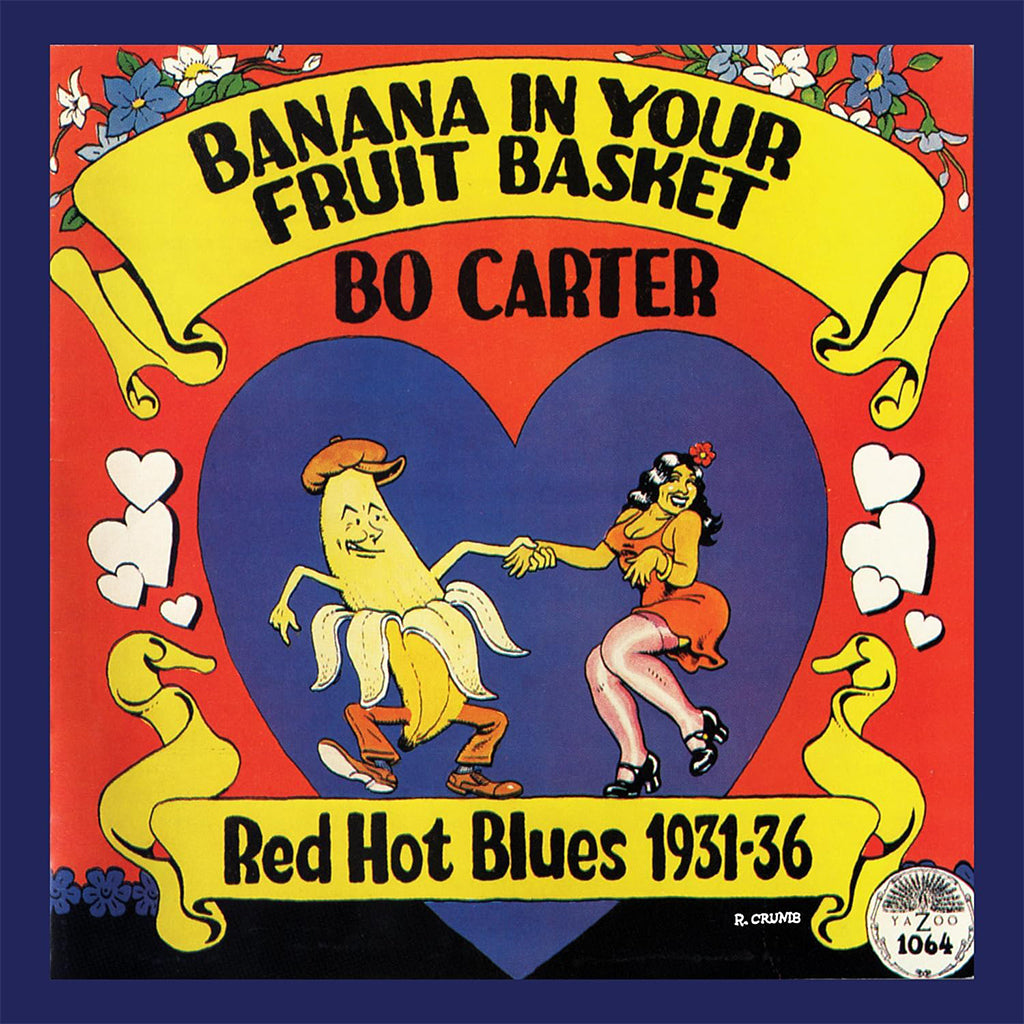 BO CARTER - Banana In Your Fruit Basket: Red Hot Blues 1931-36 - LP