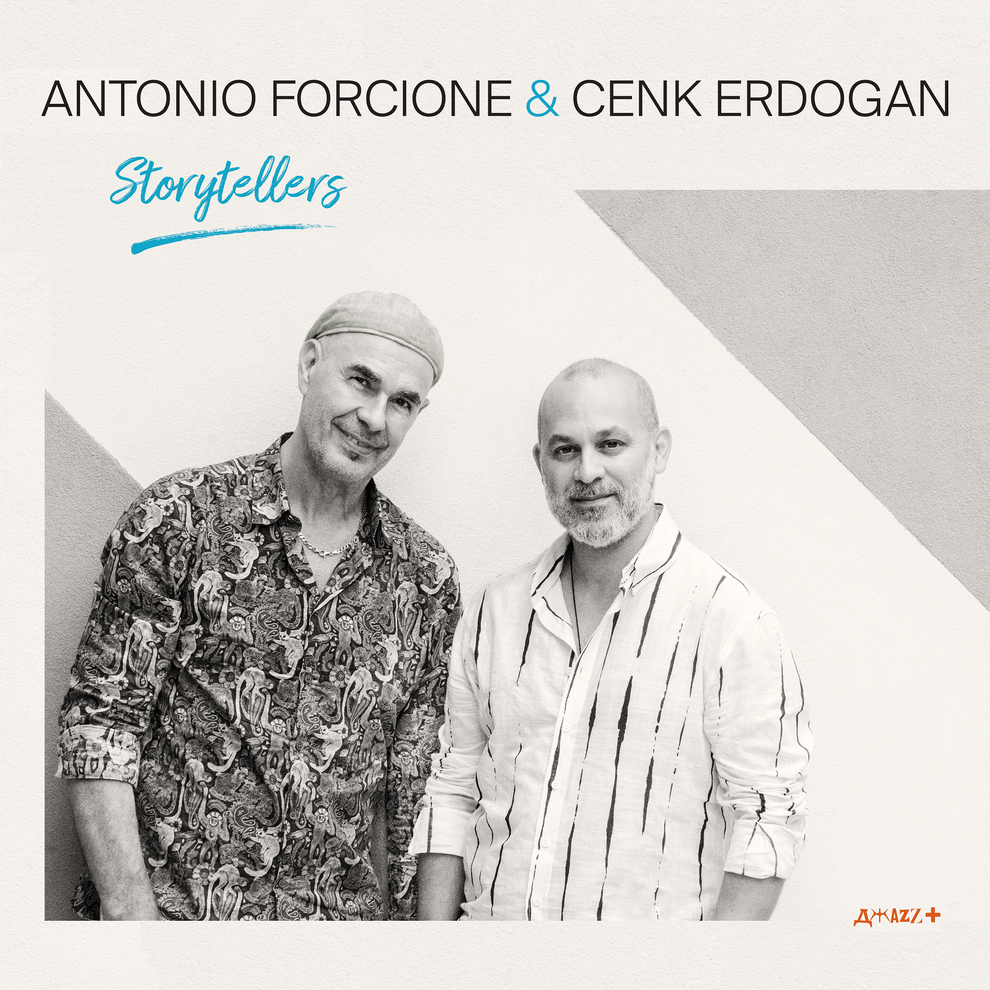 ANTONIO FORCIONE & CENK ERDOĞAN - Storytellers - CD – Spindizzy