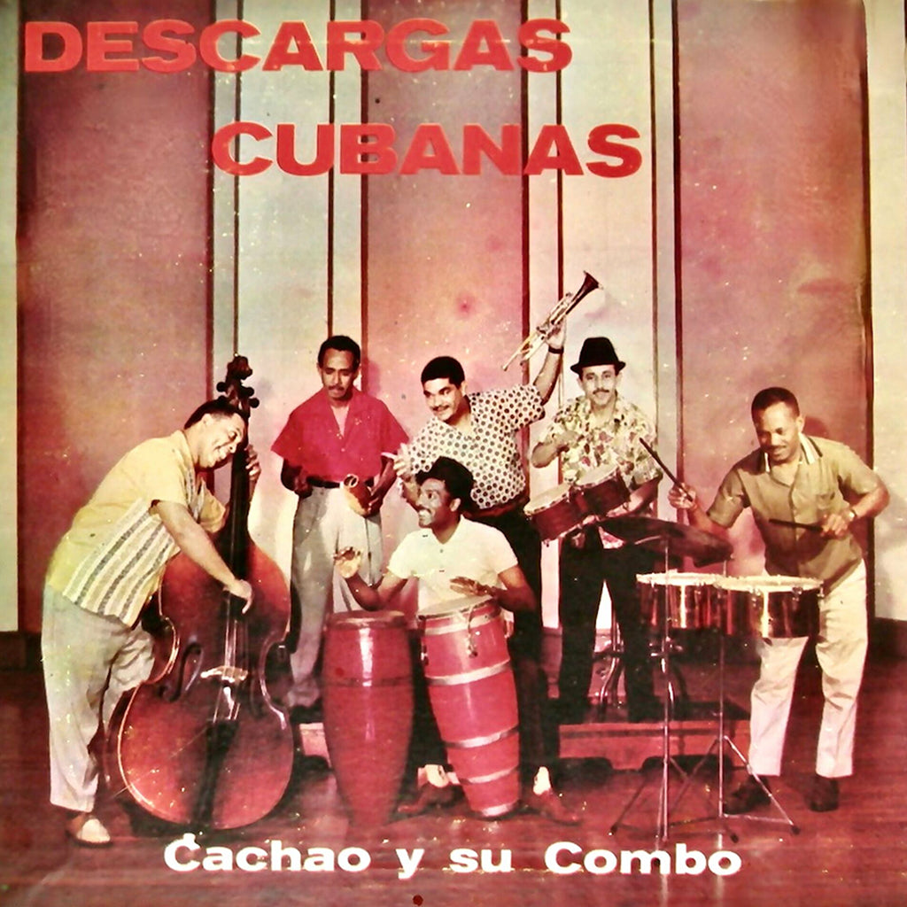 CACHAO Y SU COMBO - Descargas Cubanas (Reissue w/ 2 Bonus tracks) - LP ...
