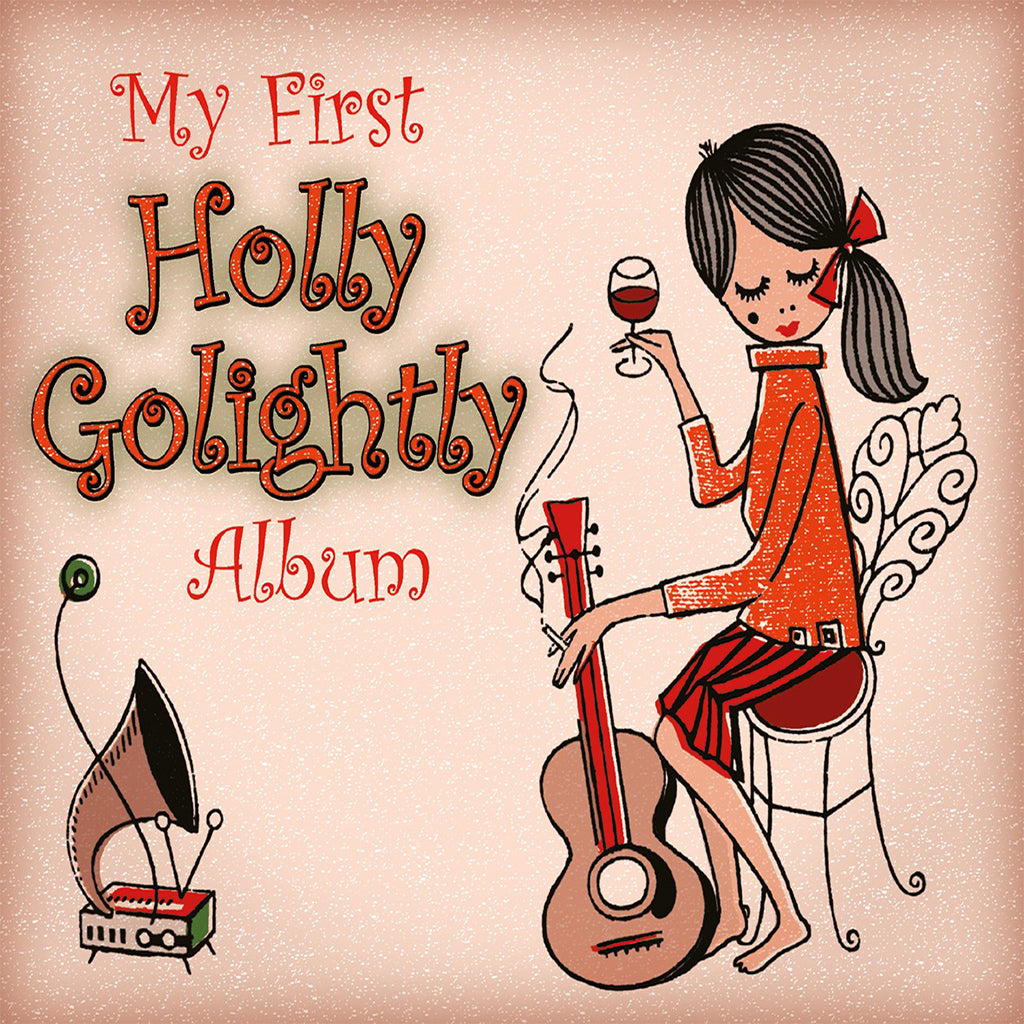 HOLLY GOLIGHTLY - My First Holly Golightly Album (Reissue) - LP - Viny