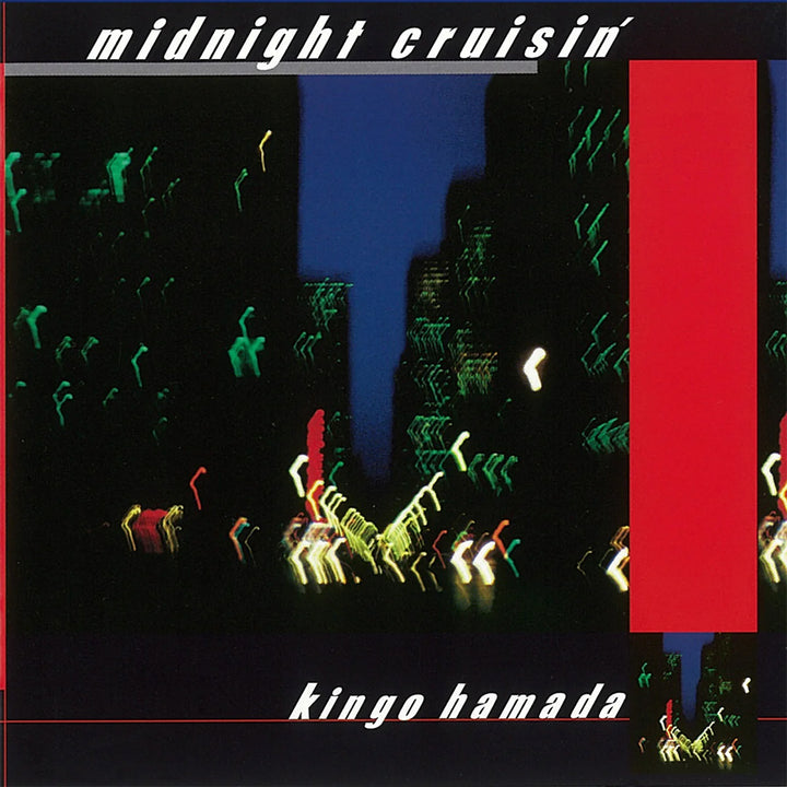 KINGO HAMADA - Midnight Cruisin' (Deluxe Edition w/ 2 bonus tracks) [R ...