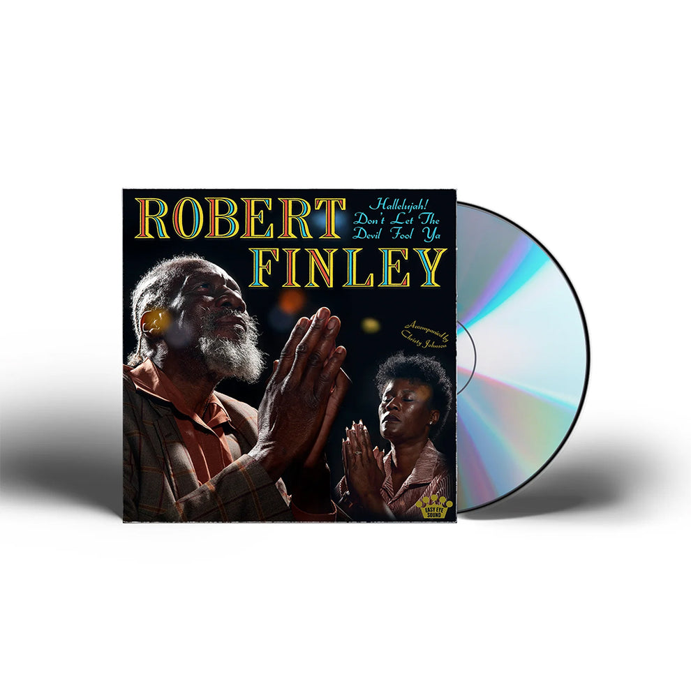 ROBERT FINLEY - Hallelujah! Don’t Let The Devil Fool Ya - CD [OCT 10 ...