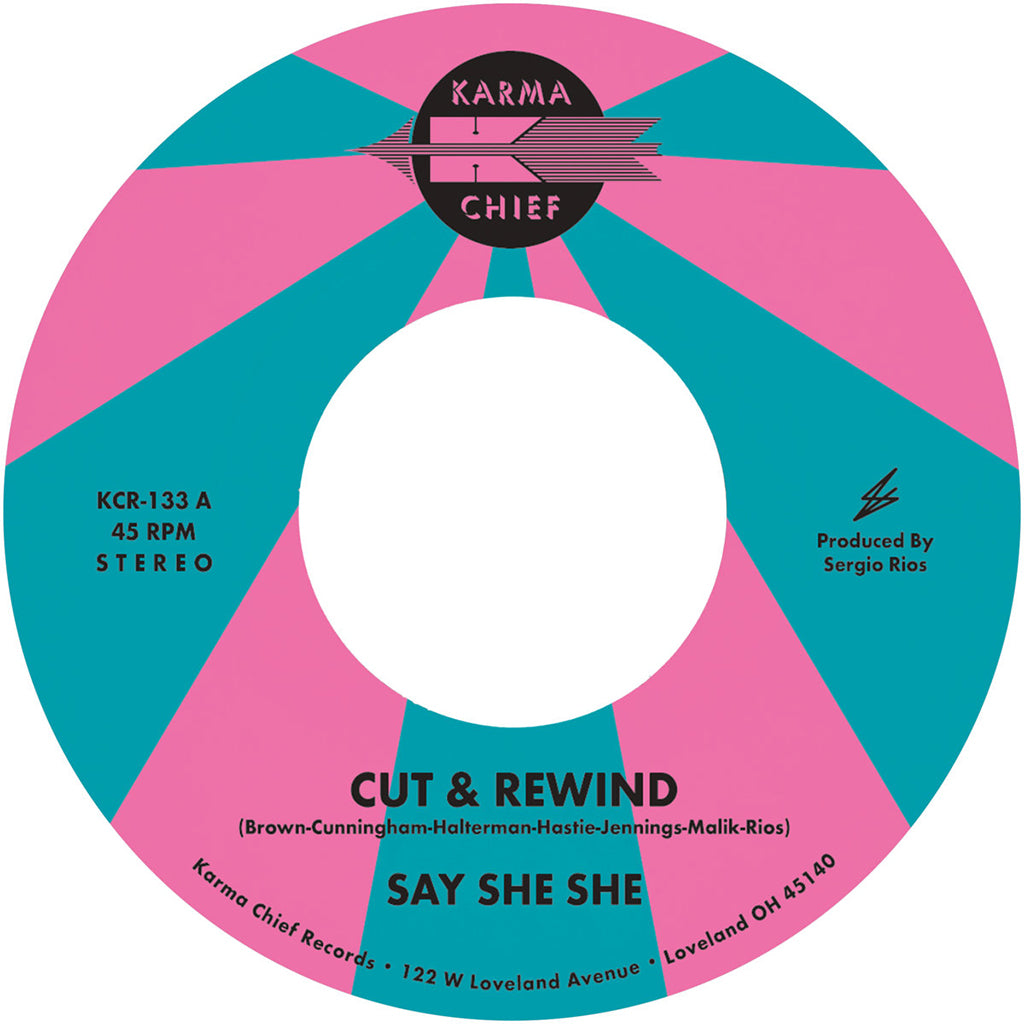 SAY SHE SHE - Cut & Rewind / Disco Life - 7'' - Black Vinyl [MAR 13 ...
