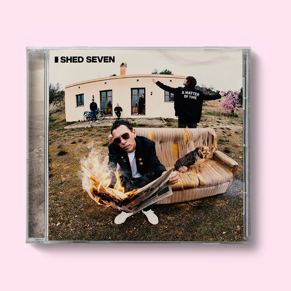 SHED SEVEN - A Matter Of Time - CD – Spindizzy