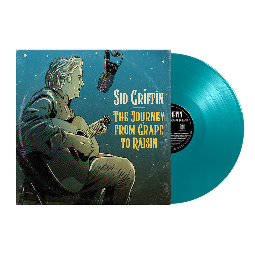 SID GRIFFIN - The Journey From Grape To Raisin - LP - Turquoise Vinyl