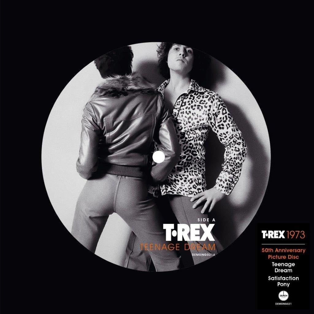 T. REX - Teenage Dream / Satisfaction Pony (50th Anniversary) - 7''
