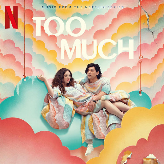 VARIOUS - Too Much (Songs From The Netflix Series) - 2LP - Gatefold Vi ...