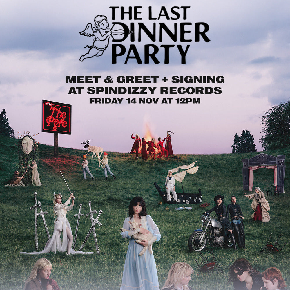 THE LAST DINNER PARTY - Meet & Greet & Signing - NOV 14th – Spindizzy ...