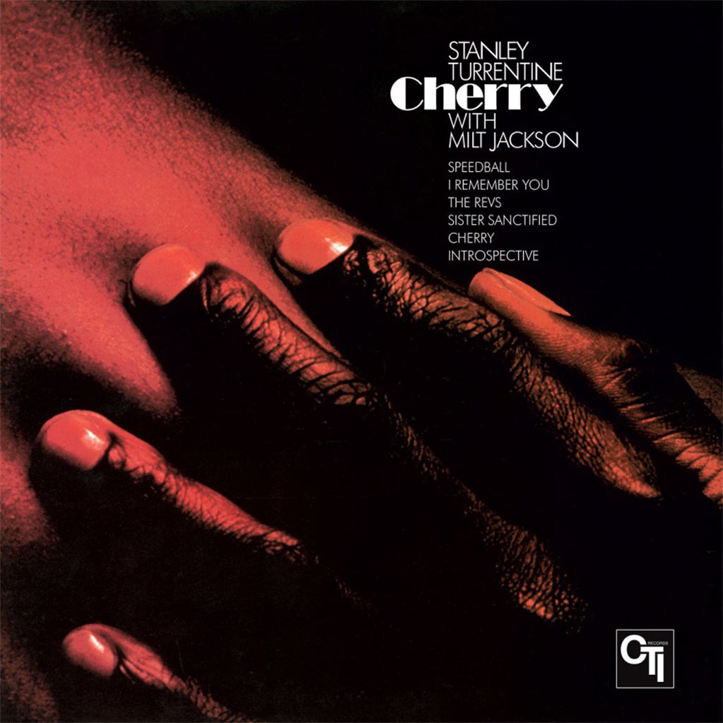 STANLEY TURRENTINE WITH MILT JACKSON - Cherry - 50th Anniversary Ed.